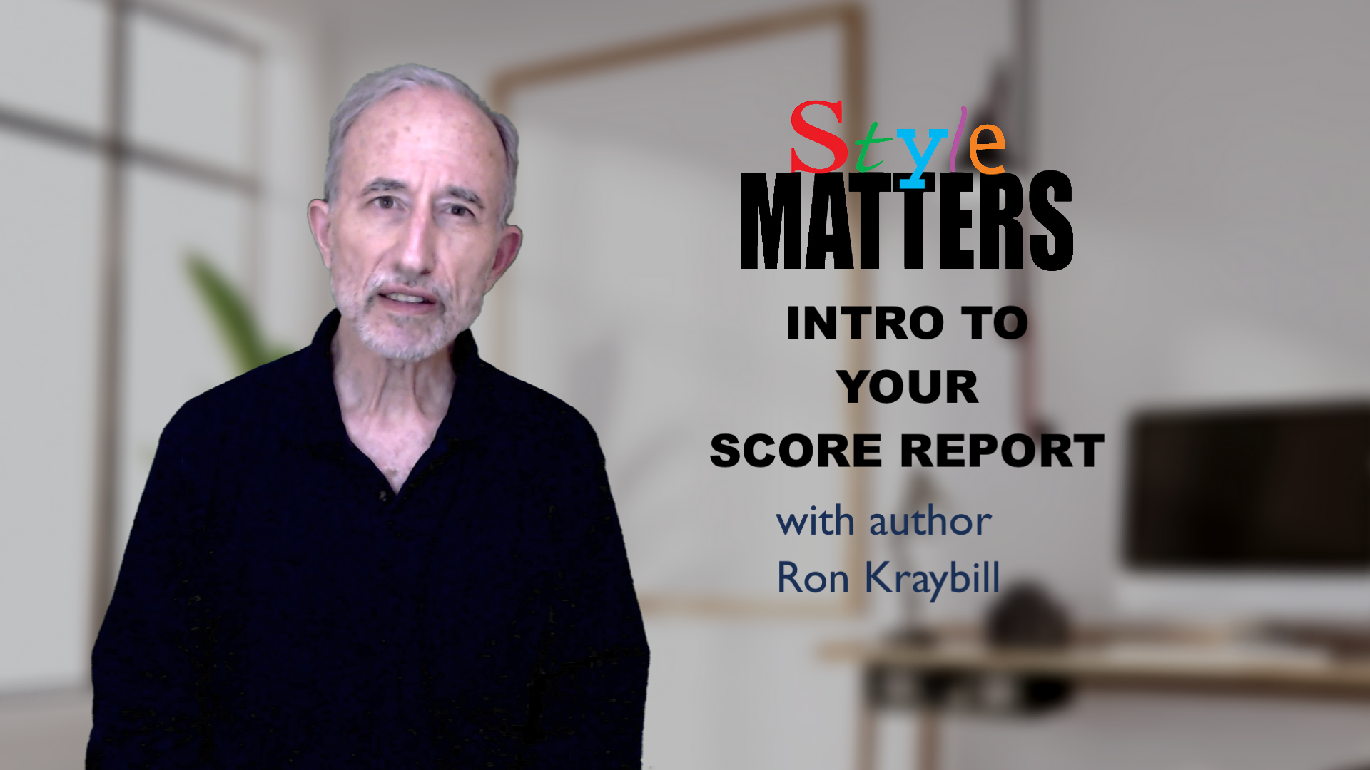Intro to Style Matters Score Report